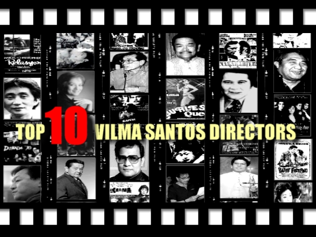 Vilma Santos’ Top 10 Film Directors 4/6 | Star For All Seasons